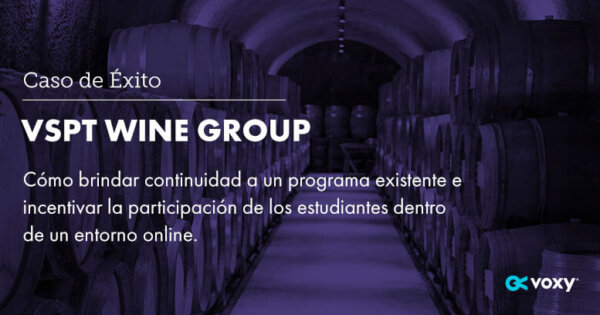Caso de Éxito: VSPT Wine Group - Voxy